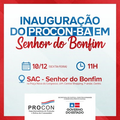 PROCON-BA INAUGURA NOVA UNIDADE EM SENHOR DO BONFIM